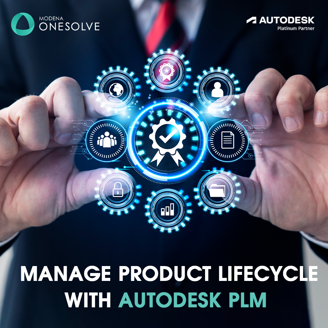 How to Manage Product Lifecycle with Autodesk PLM – OneSolve